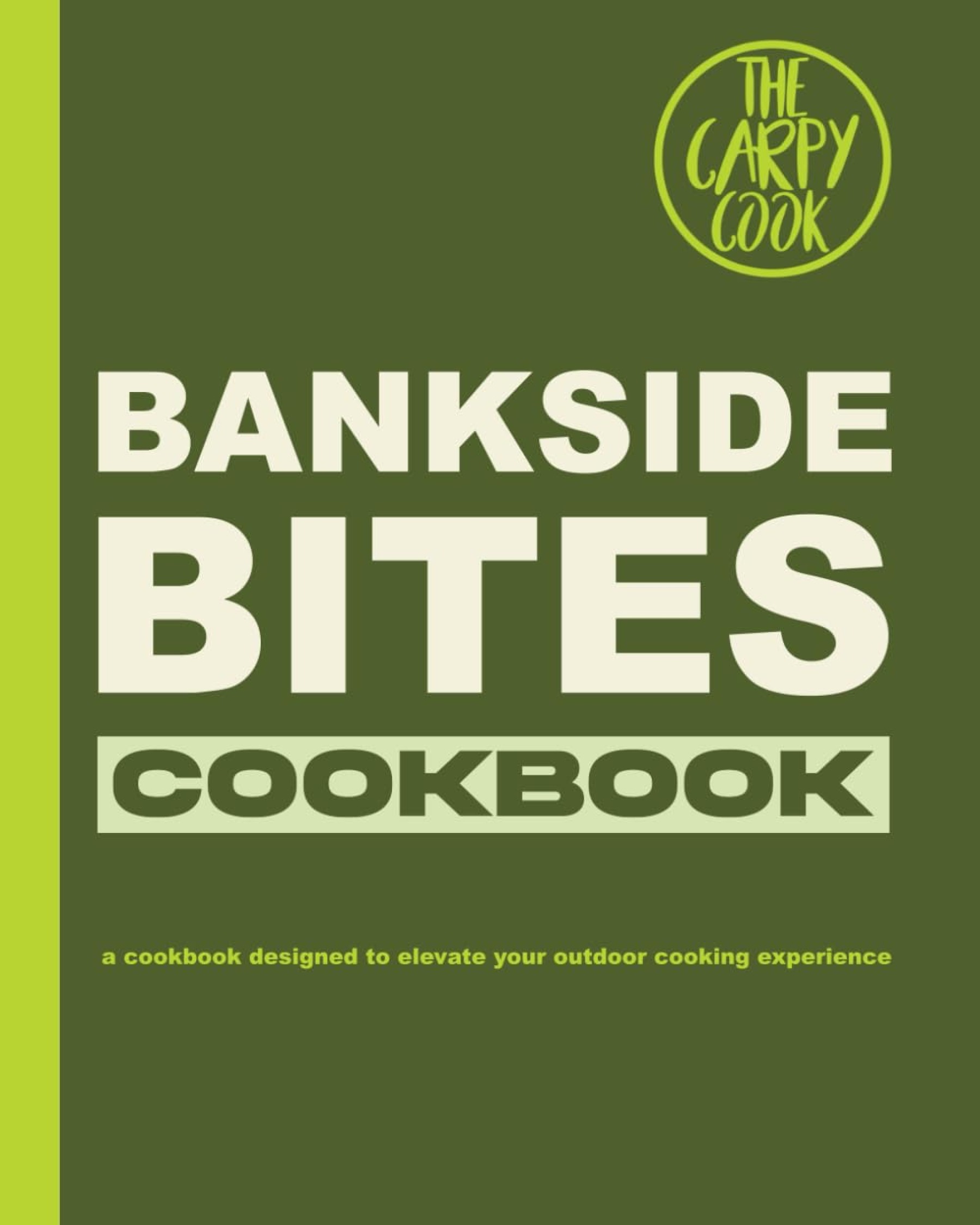 Bankside | Bites | Cookbook | Outdoor | Cooking | Camping | Fishing